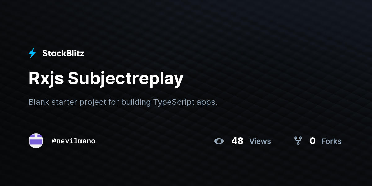 Rxjs Subjectreplay - StackBlitz