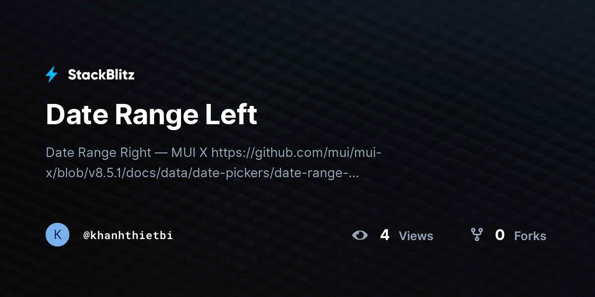 Date Range Left - StackBlitz