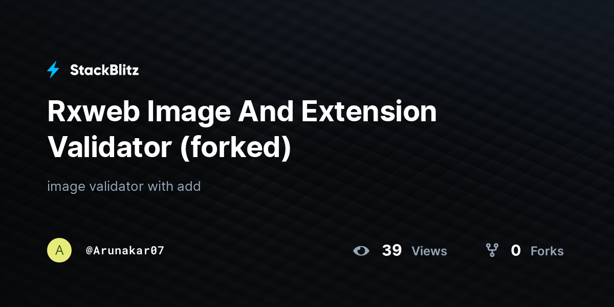 Rxweb Image And Extension Validator (forked) - StackBlitz Rxweb Image And Extension Validator (forked) - StackBlitz