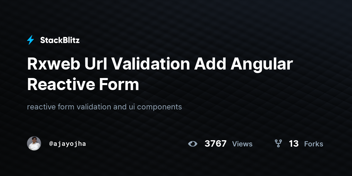 Rxweb Url Validation Add Angular Reactive Form - StackBlitz