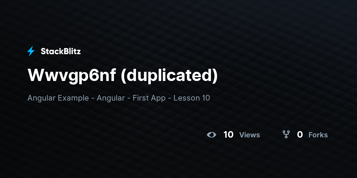 Wwvgp6nf (duplicated) - StackBlitz