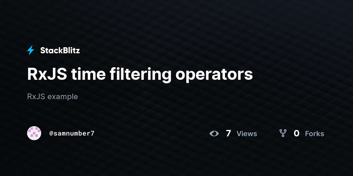 RxJS time filtering operators - StackBlitz