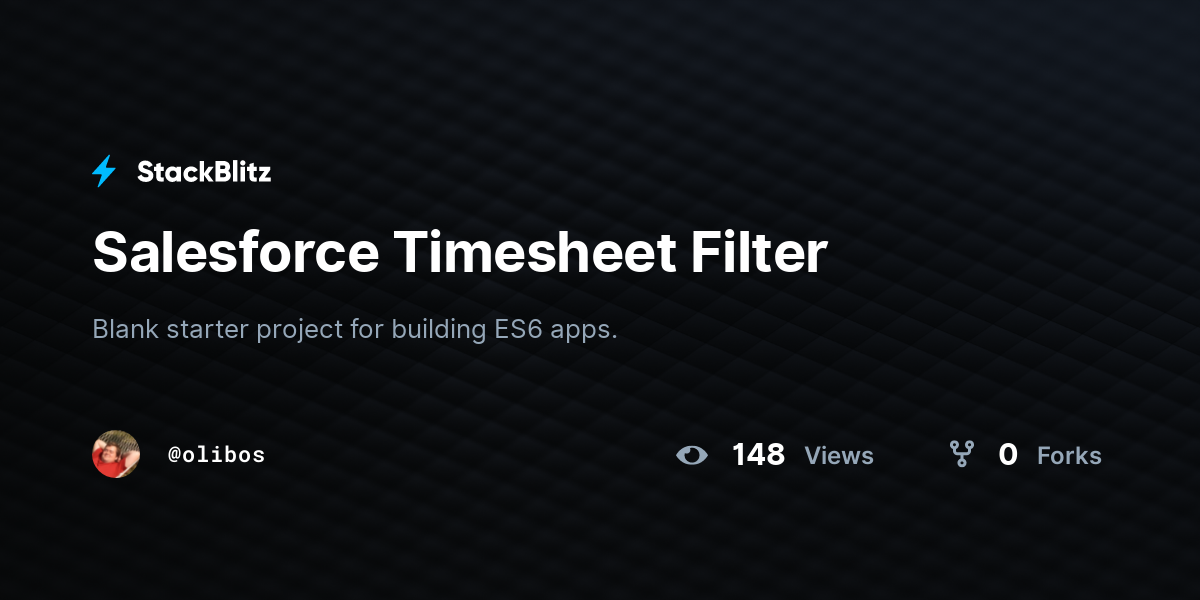 Salesforce Timesheet Filter - StackBlitz