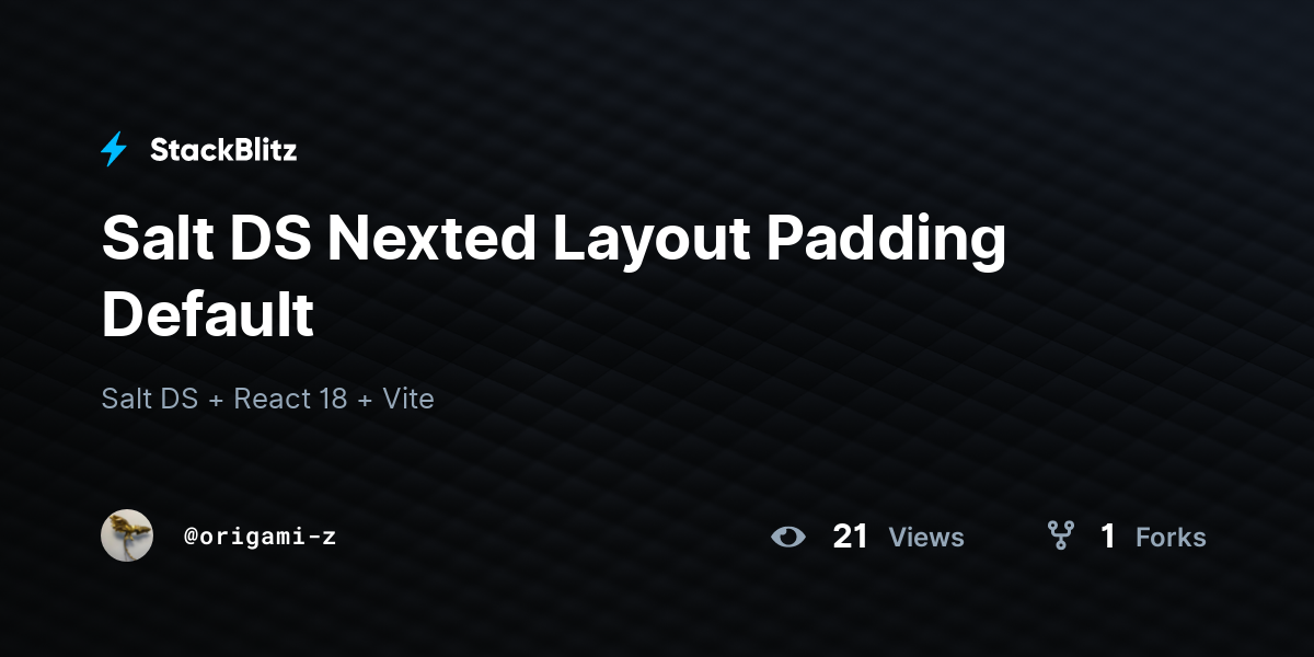 Salt DS Nexted Layout Padding Default - StackBlitz