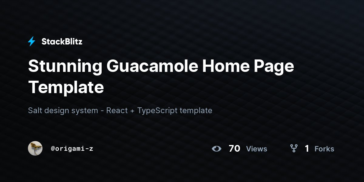 Stunning Guacamole Home Page Template - StackBlitz