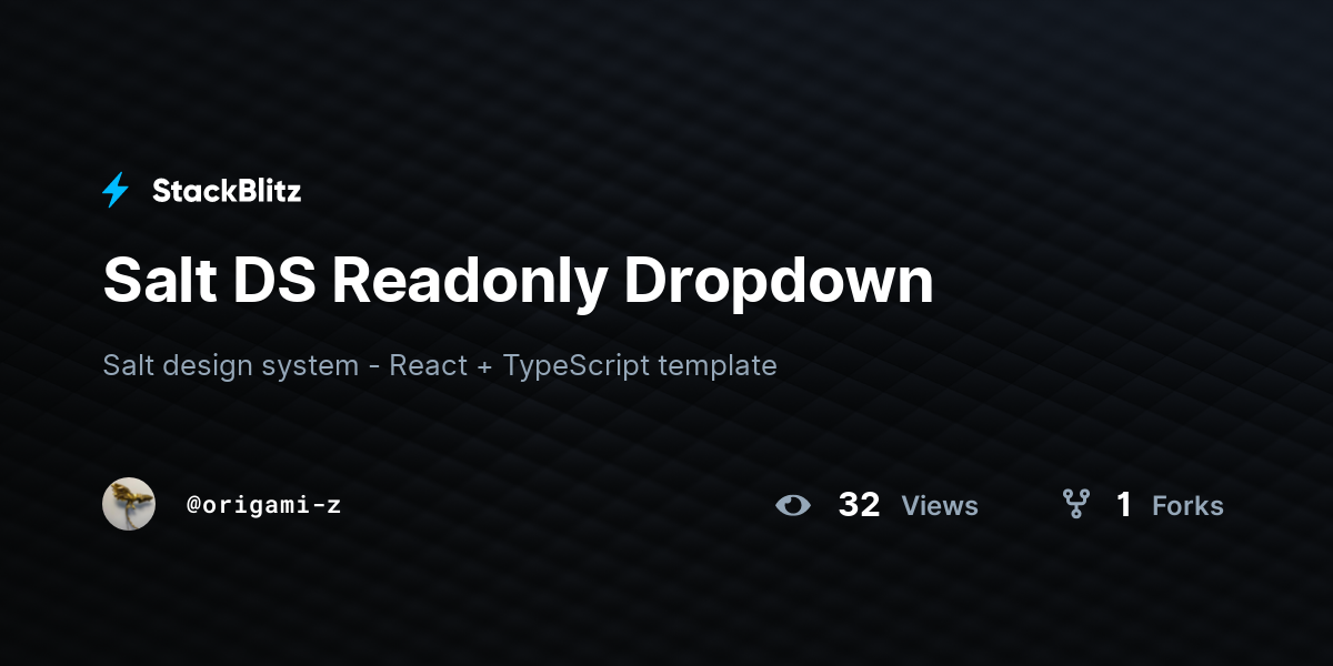 Salt DS Readonly Dropdown - StackBlitz