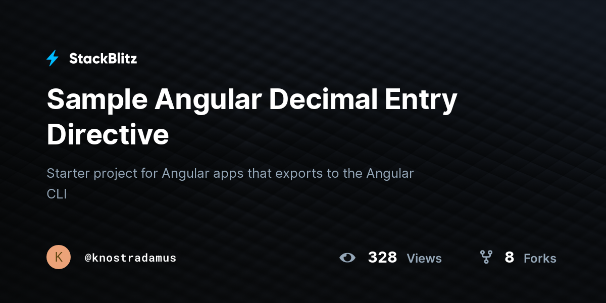 Sample Angular Decimal Entry Directive - StackBlitz