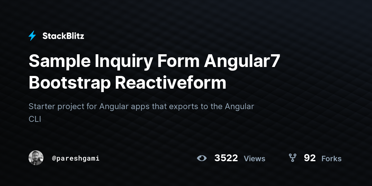 Sample Inquiry Form Angular7 Bootstrap Reactiveform - StackBlitz