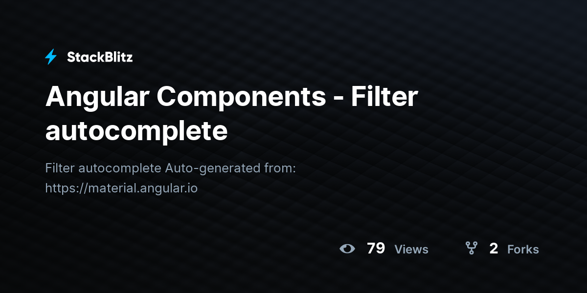 Angular Components - Filter autocomplete - StackBlitz