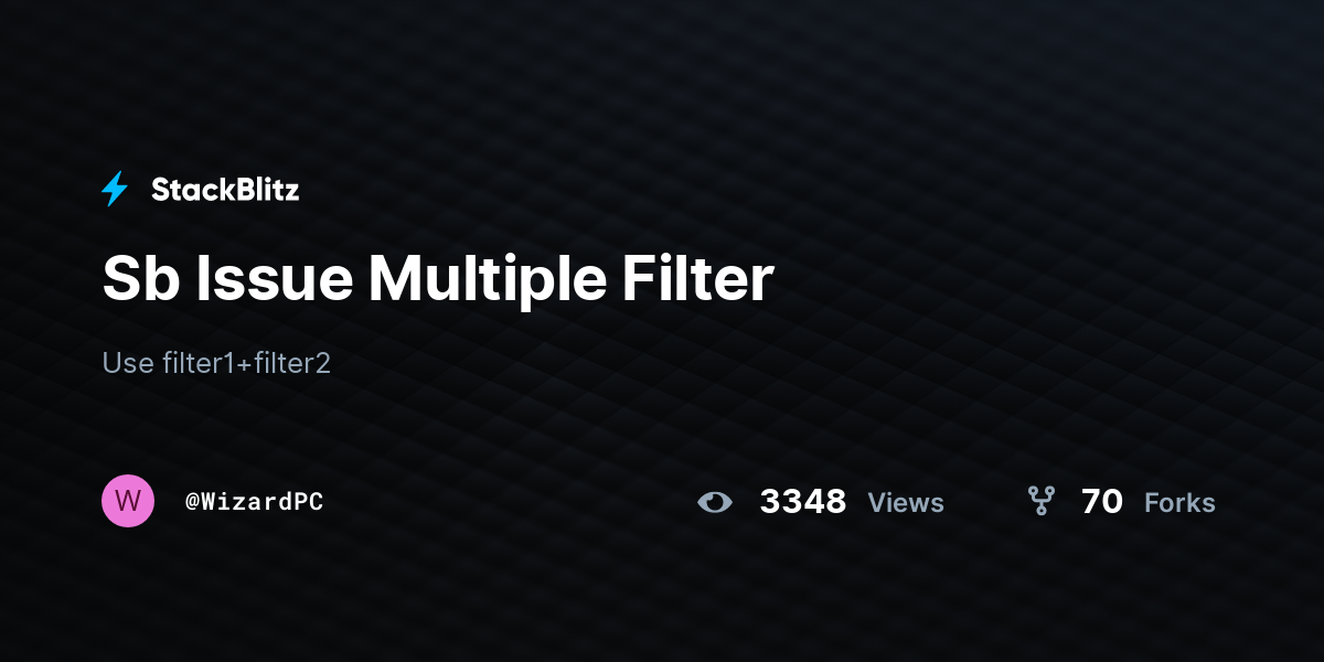 Sb Issue Multiple Filter - StackBlitz