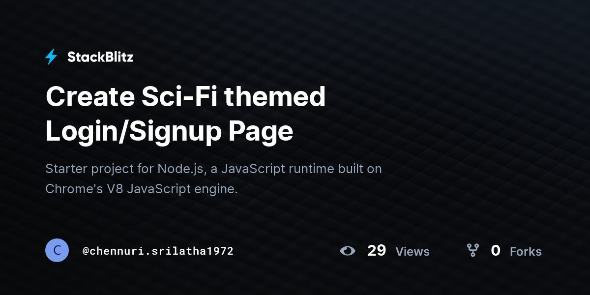 Create Sci-Fi themed Login/Signup Page - StackBlitz
