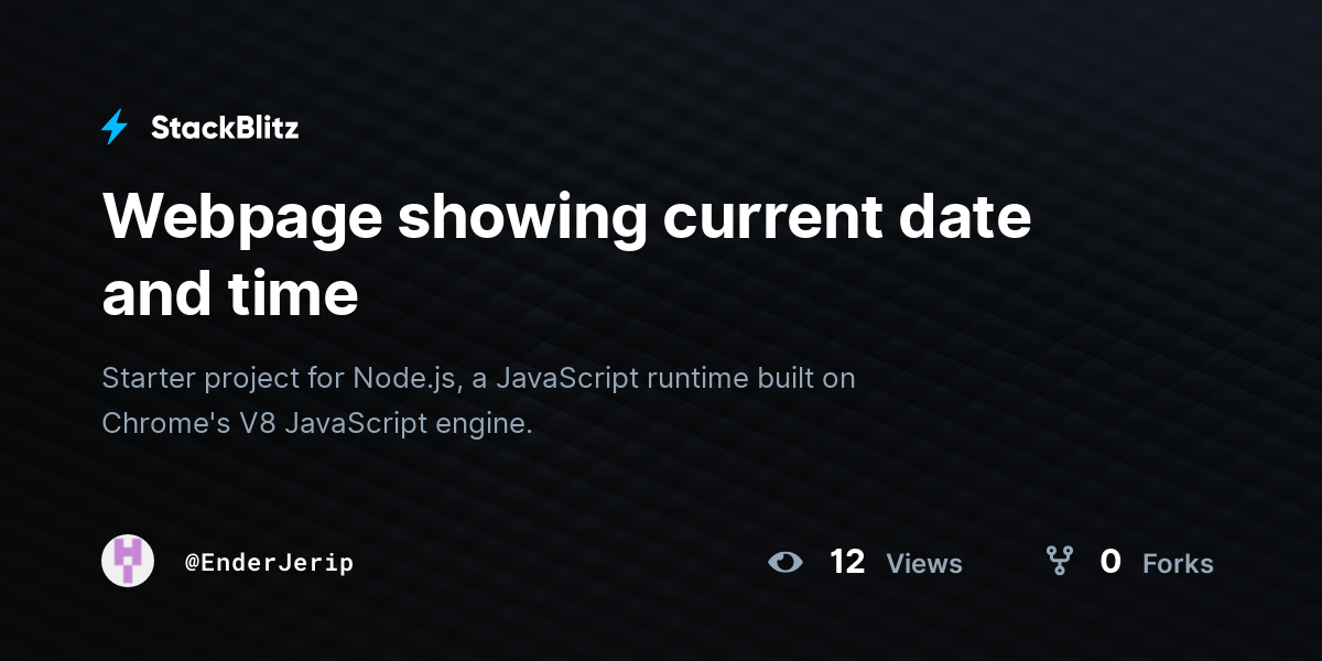 Webpage showing current date and time - StackBlitz