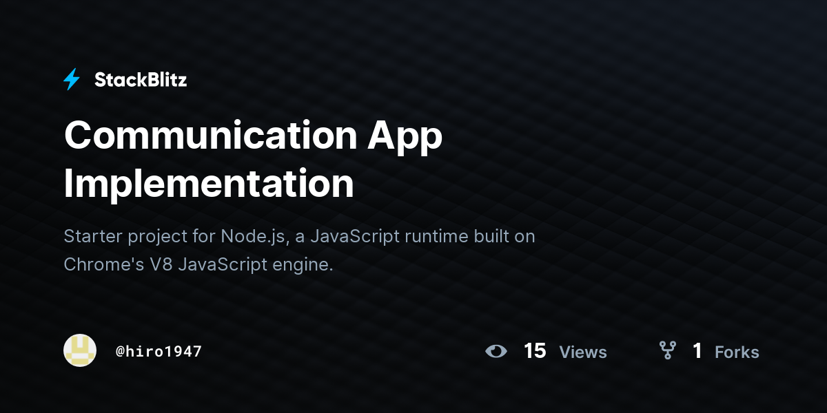 Communication App Implementation - StackBlitz