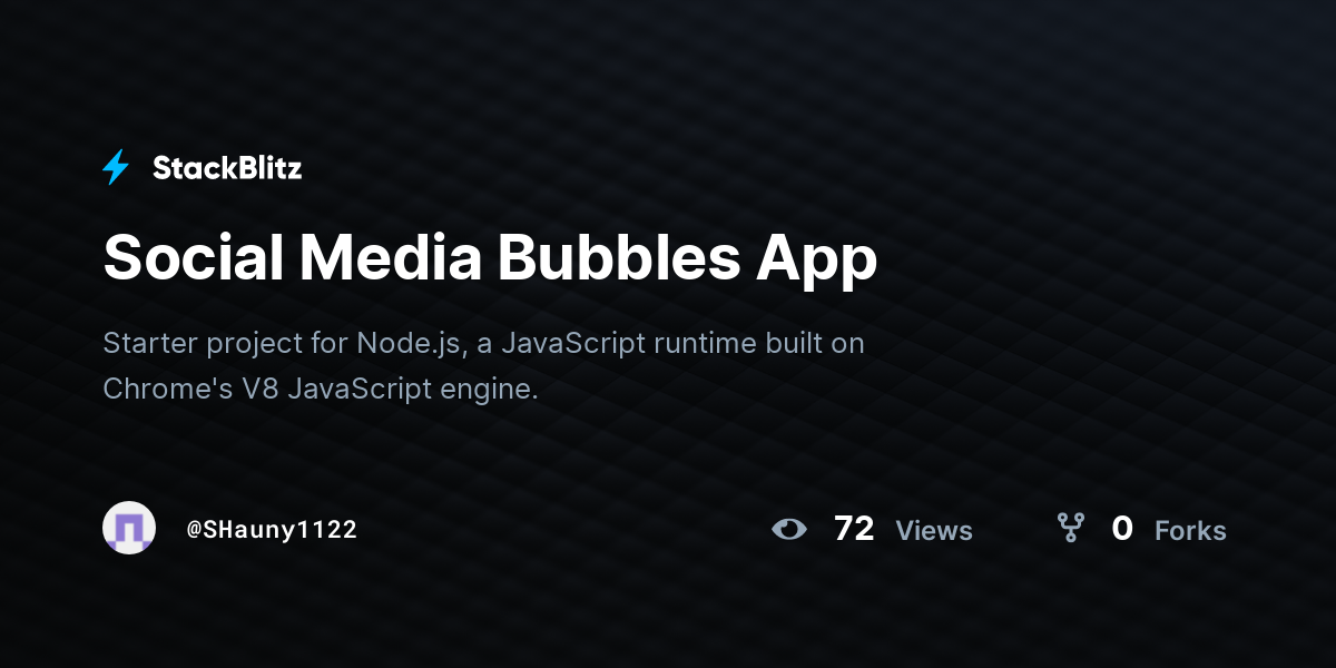Social Media Bubbles App - StackBlitz