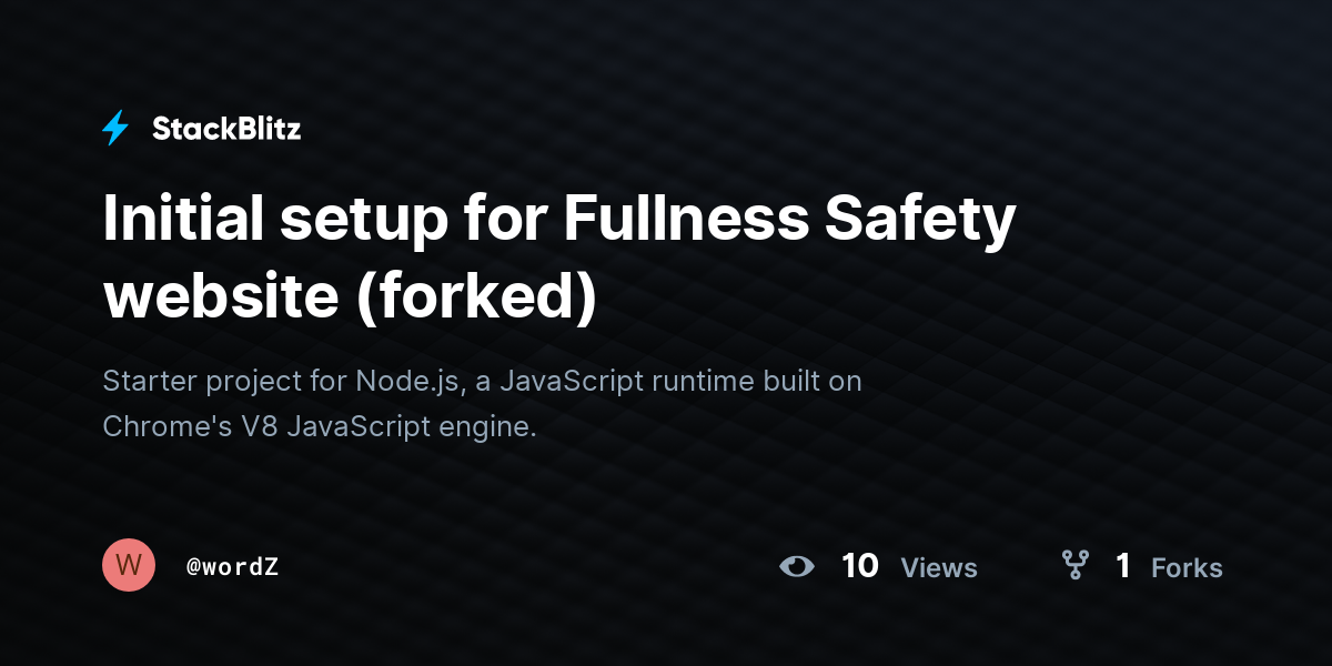 Initial setup for Fullness Safety website (forked) - StackBlitz
