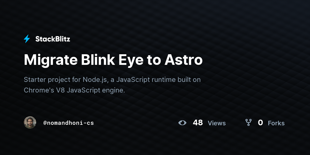 Migrate Blink Eye to Astro - StackBlitz