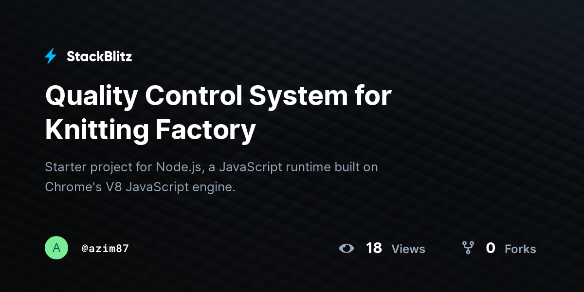 Quality Control System for Knitting Factory - StackBlitz