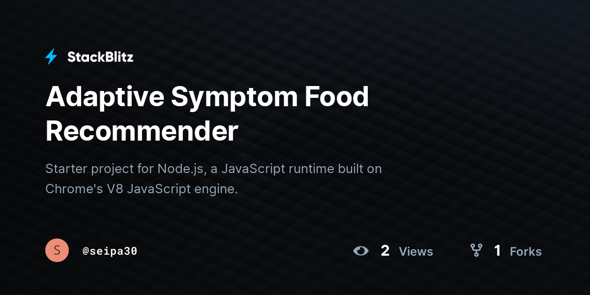 Adaptive Symptom Food Recommender - StackBlitz
