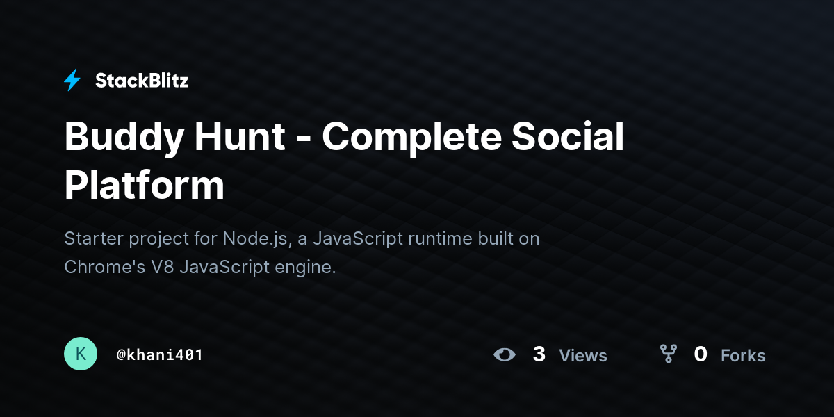 Buddy Hunt - Complete Social Platform - StackBlitz