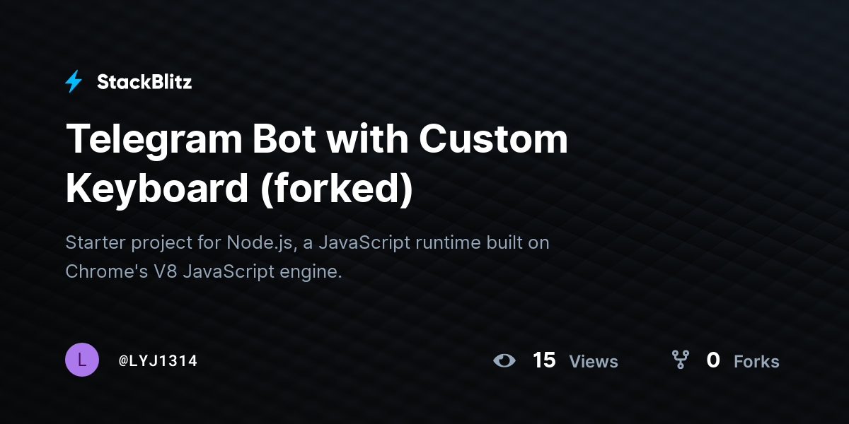 Telegram Bot with Custom Keyboard (forked) - StackBlitz