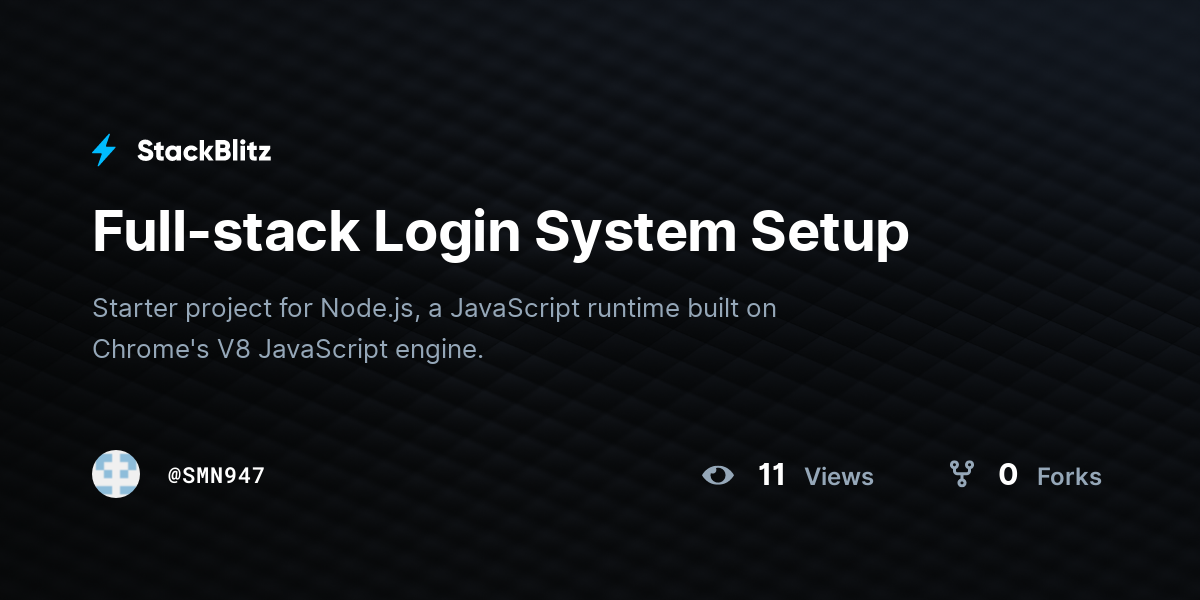 Full-stack Login System Setup - StackBlitz