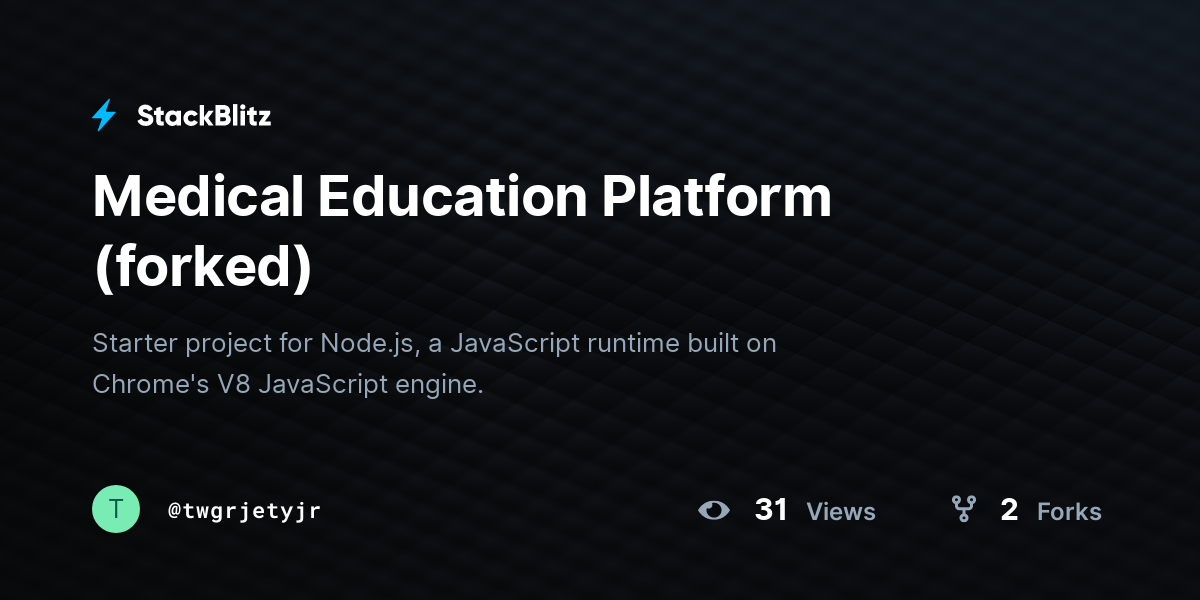 Medical Education Platform (forked) - StackBlitz