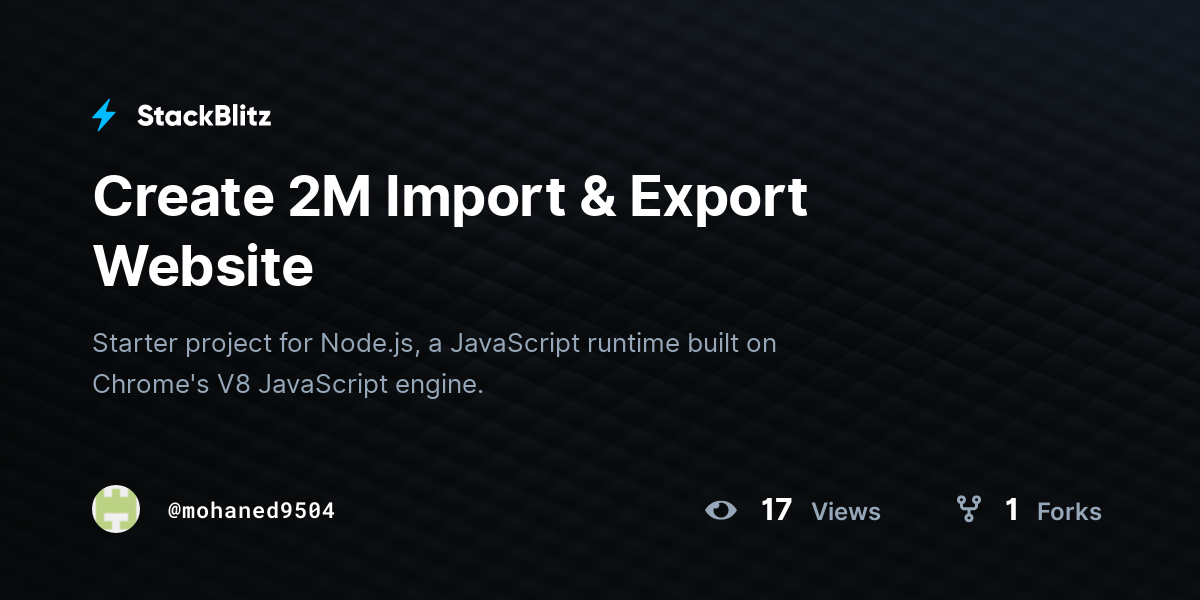 Create 2M Import & Export Website - StackBlitz