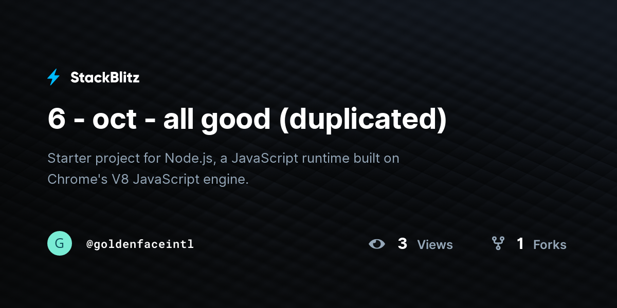 6 Oct All Good Duplicated Stackblitz