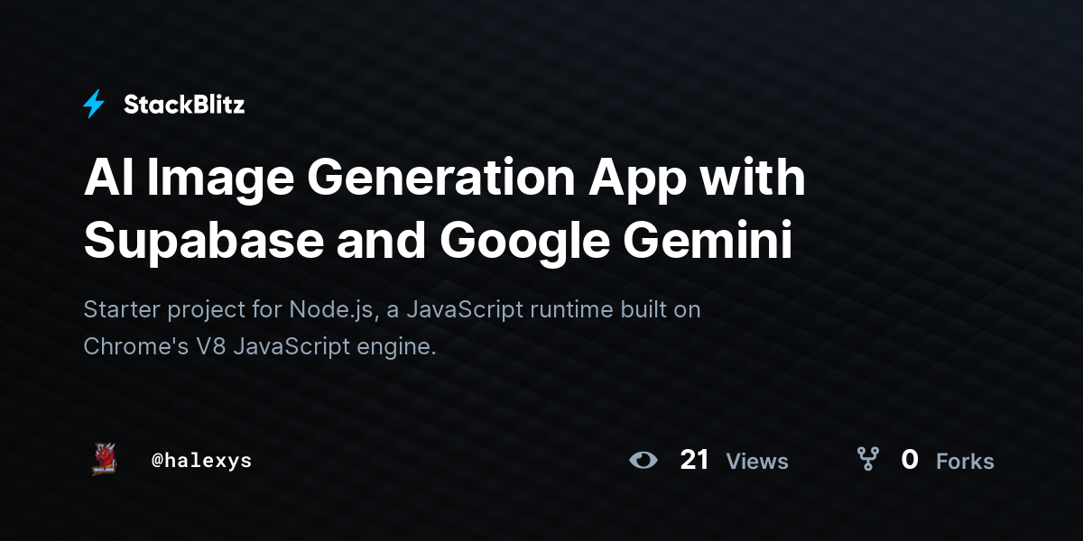 AI Image Generation App with Supabase and Google Gemini - StackBlitz