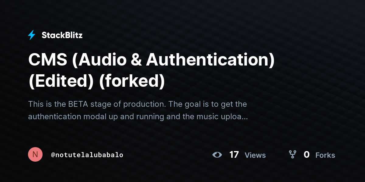 CMS (Audio & Authentication) (Edited) (forked) - StackBlitz