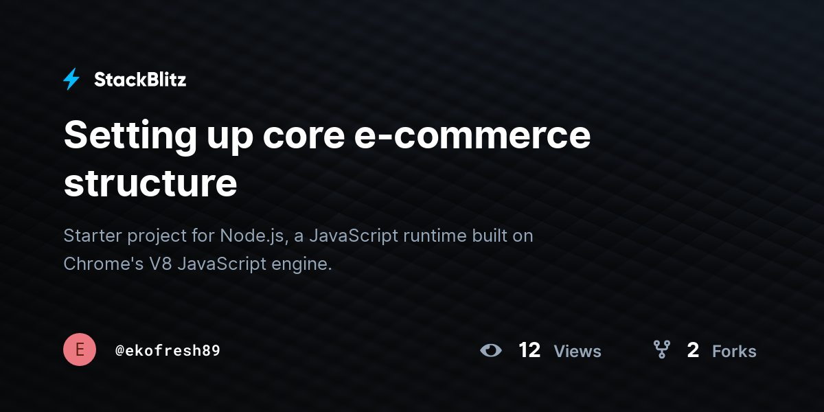 Setting up core e-commerce structure - StackBlitz