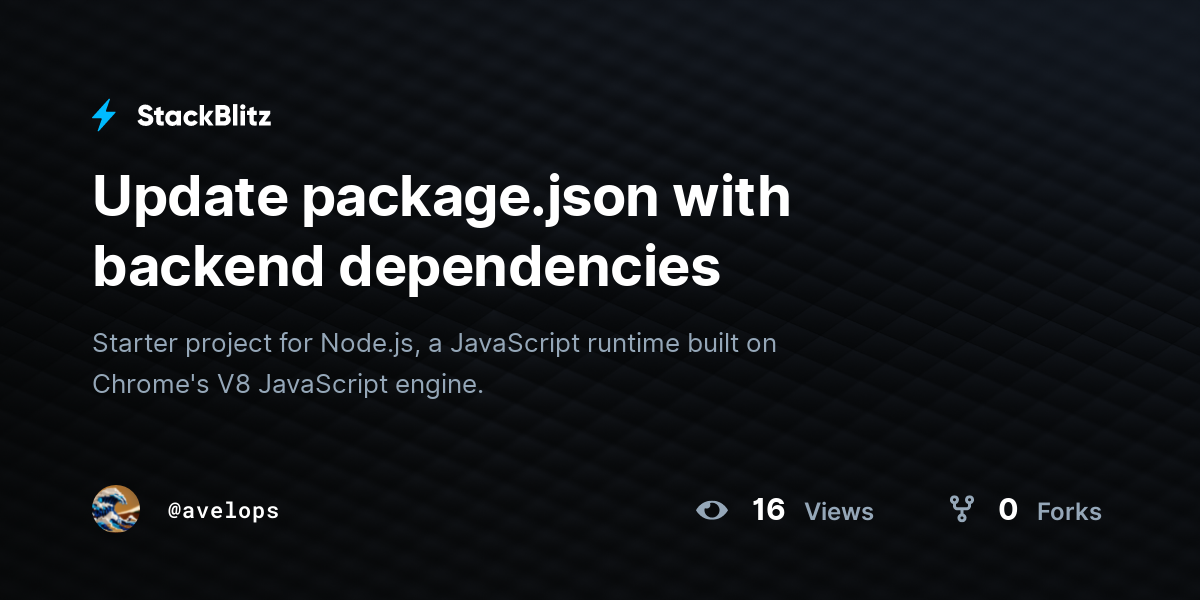 Update package.json with backend dependencies - StackBlitz