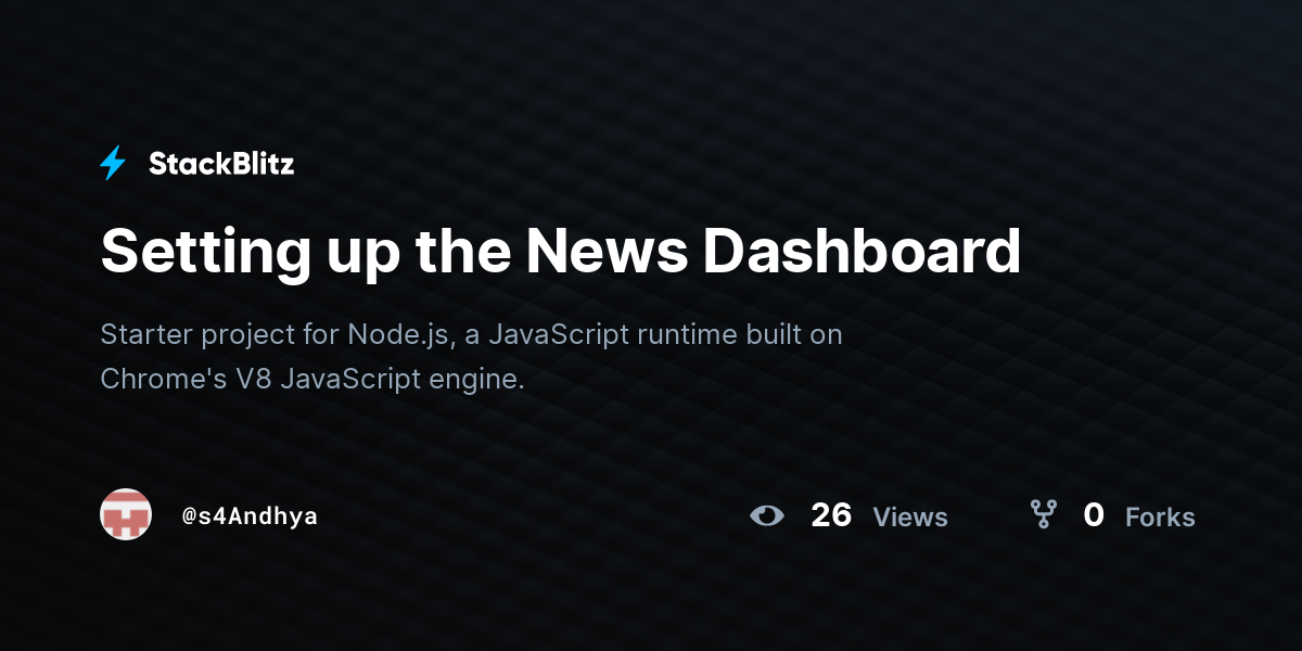 Setting up the News Dashboard - StackBlitz