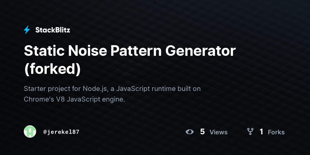 Static Noise Pattern Generator (forked) - StackBlitz