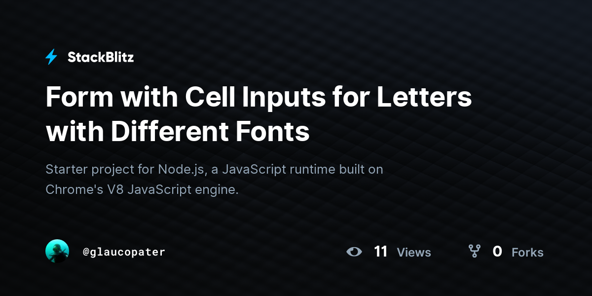 Form with Cell Inputs for Letters with Different Fonts - StackBlitz