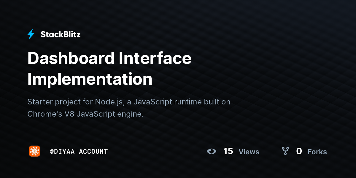 Dashboard Interface Implementation - StackBlitz