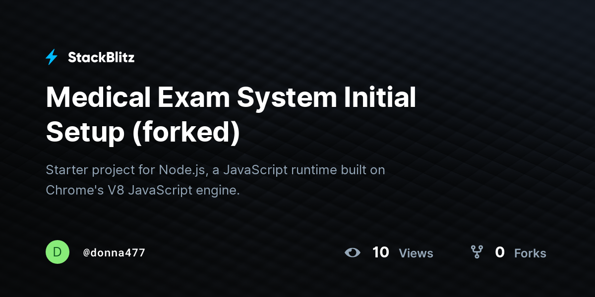 Medical Exam System Initial Setup (forked) - StackBlitz