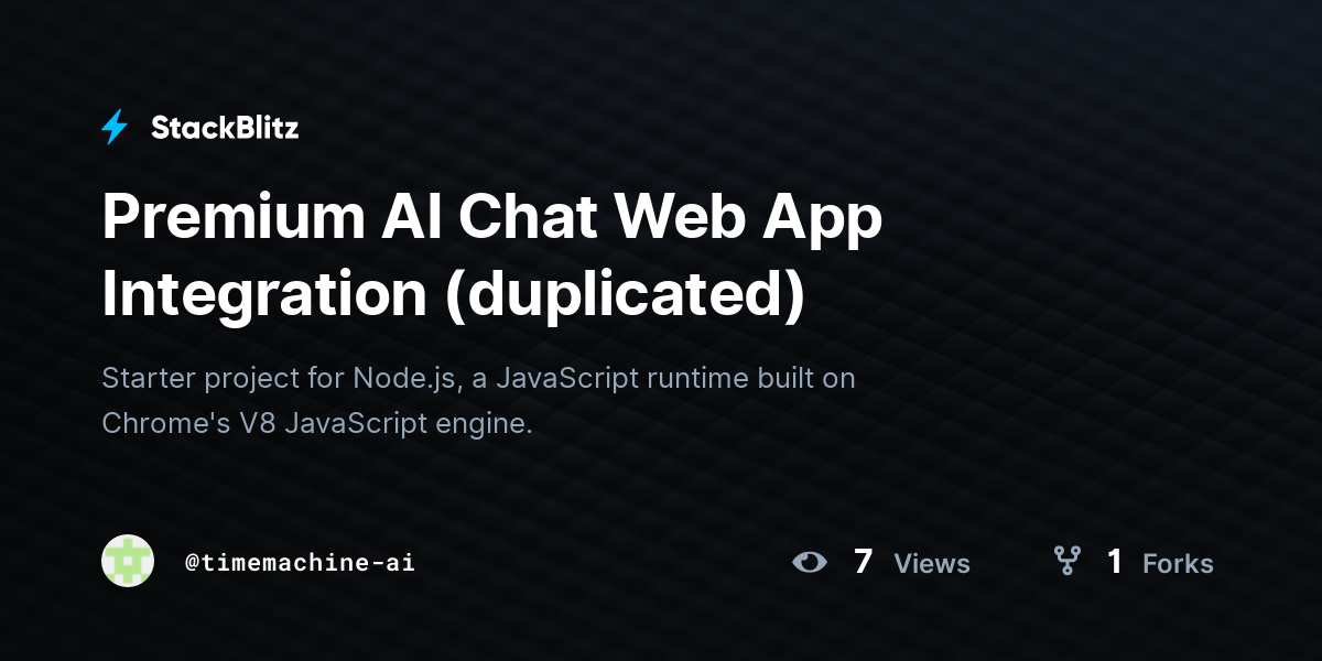 Premium AI Chat Web App Integration (duplicated) - StackBlitz