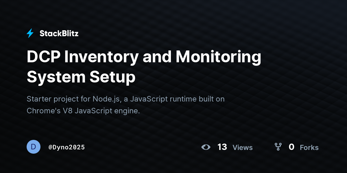 DCP Inventory and Monitoring System Setup - StackBlitz