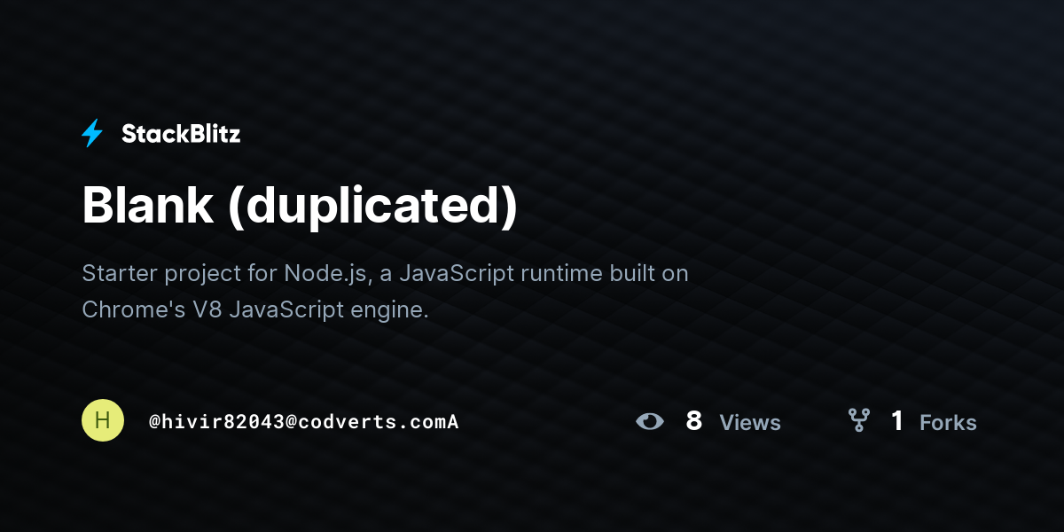 Blank (duplicated) - StackBlitz