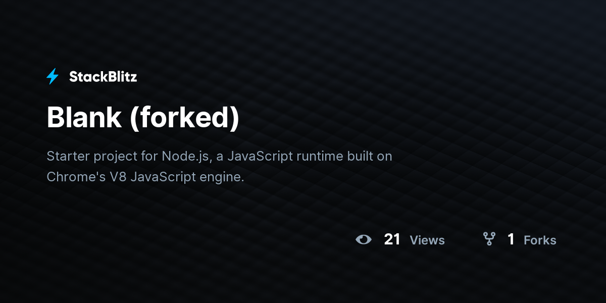 Blank (forked) - StackBlitz