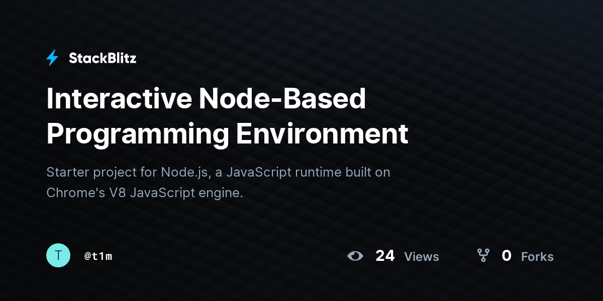 Interactive Node-Based Programming Environment - StackBlitz