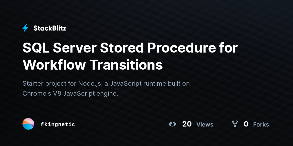 SQL Server Stored Procedure for Workflow Transitions - StackBlitz