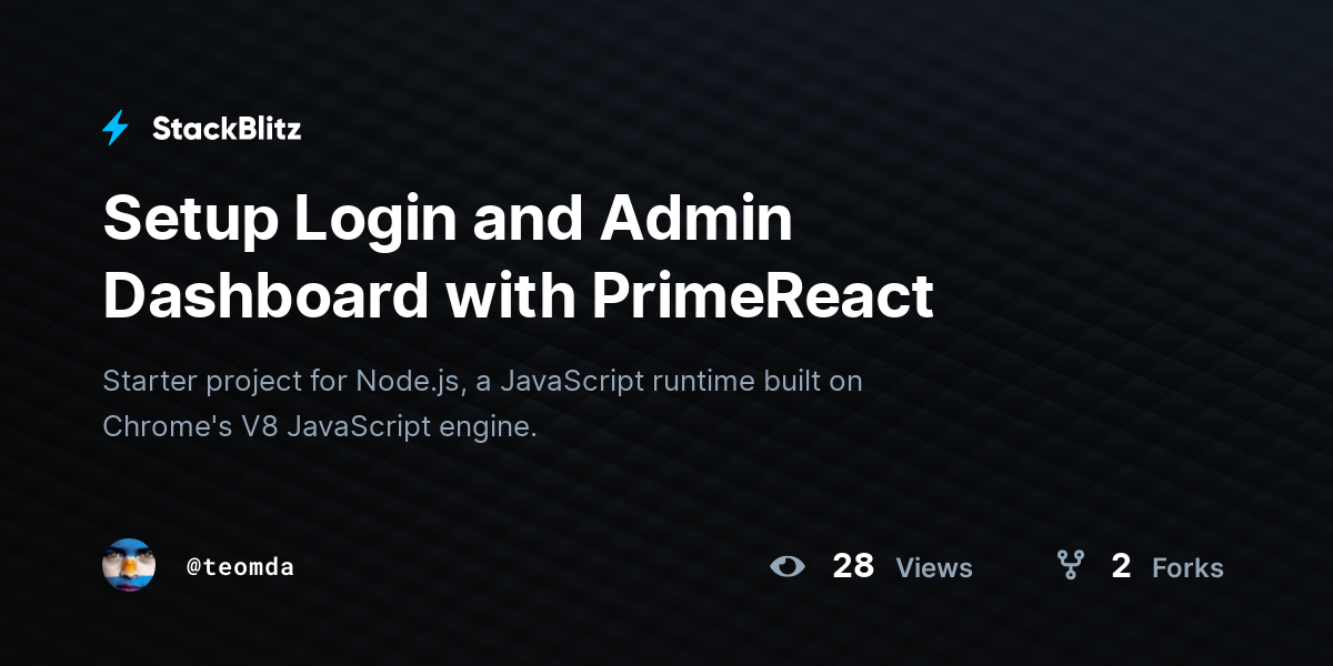 Setup Login and Admin Dashboard with PrimeReact - StackBlitz