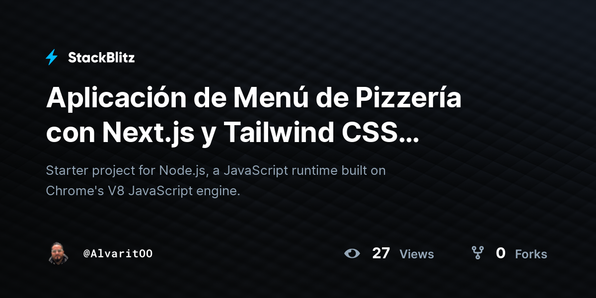 Aplicación de Menú de Pizzería con Next.js y Tailwind CSS (forked) - StackBlitz