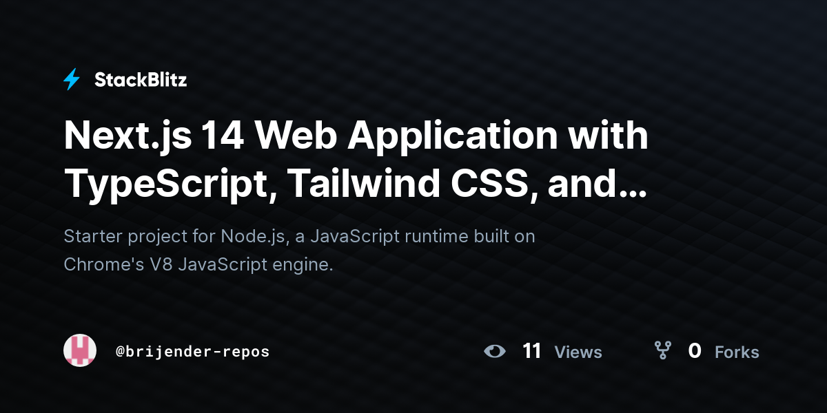 Next.js 14 Web Application with TypeScript, Tailwind CSS, and Shadcn (forked) - StackBlitz