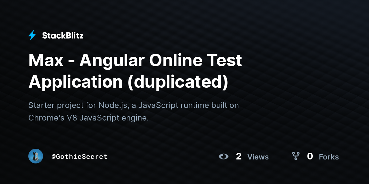 Max - Angular Online Test Application (duplicated) - StackBlitz