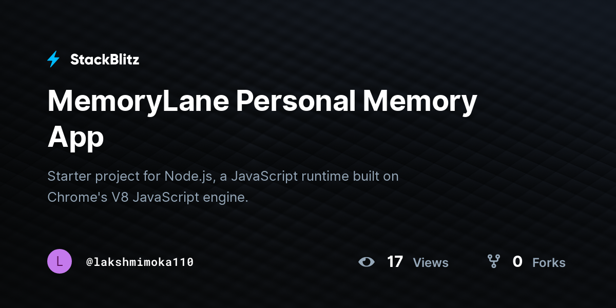 MemoryLane Personal Memory App - StackBlitz