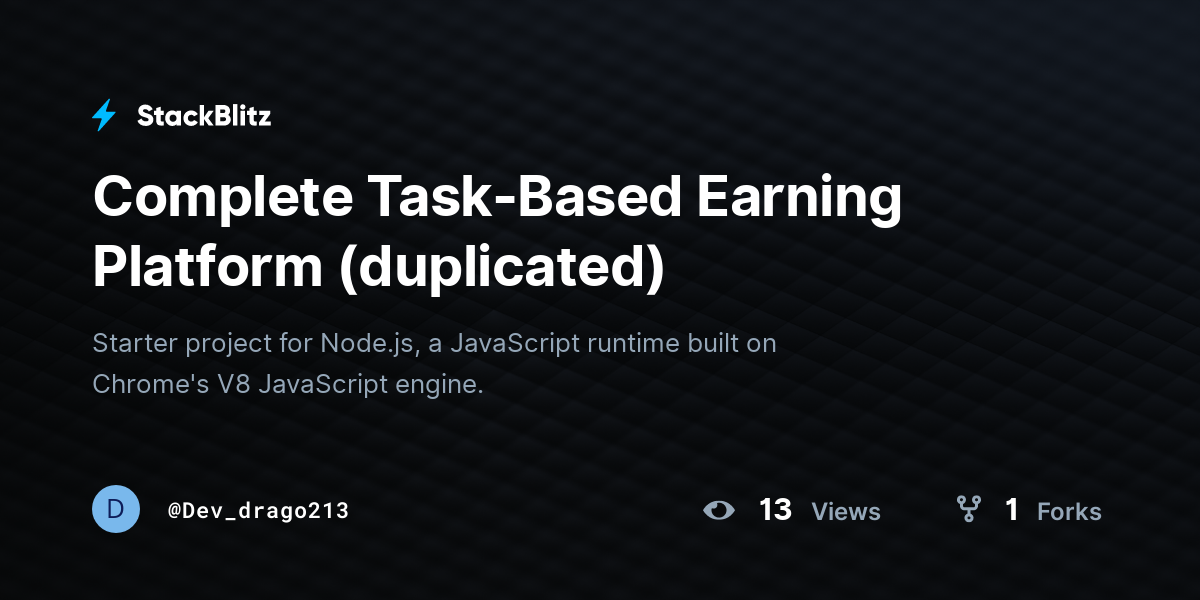 Complete Task-Based Earning Platform (duplicated) - StackBlitz