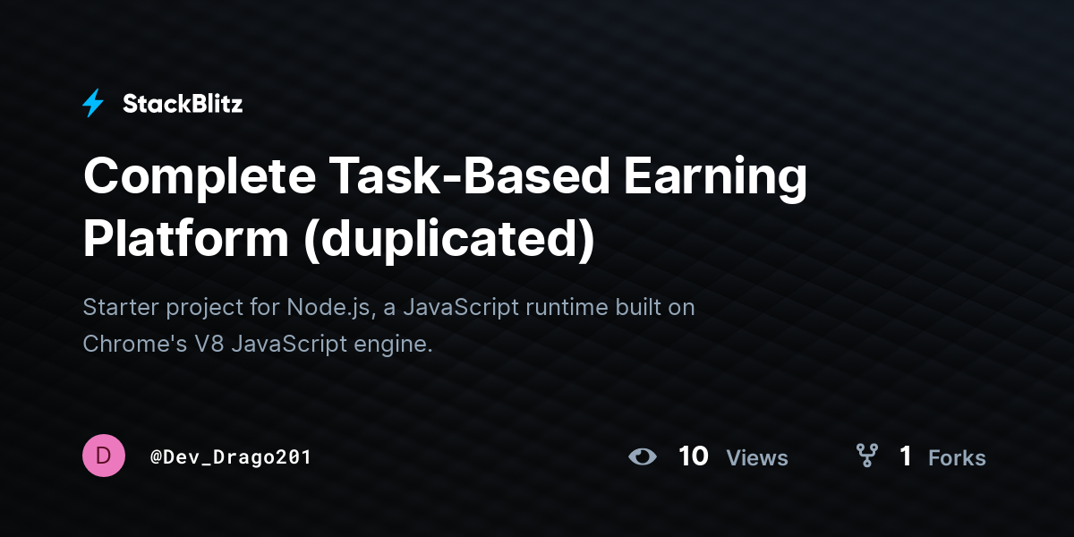 Complete Task-Based Earning Platform (duplicated) - StackBlitz